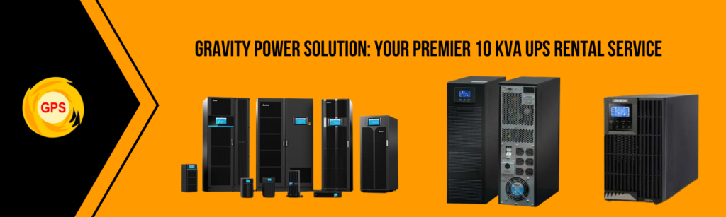 10 Kva UPS Rental Service: Reliable, Affordable Solutions